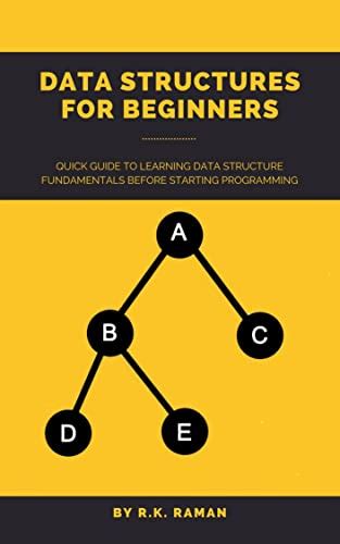 Data Structures For Beginners Quick Guide To Learning Data Structure