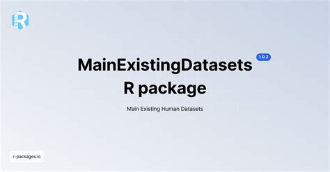 Mainexistingdatasets R Package Documentation R Packages