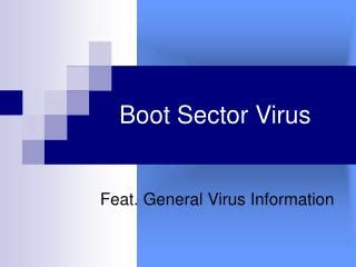 PPT Boot Sector Virus PowerPoint Presentation Free Download ID 642359