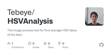 Github Tebeye Hsvanalysis The Image Process Tool For Find Average Hsv Value Of The Item