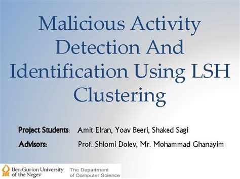 malicious activity detection and identification using lsh clustering