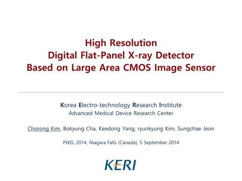 Ppt High Resolution Digital Flat Panel X Ray Detector Based On Large Area Cmos Image Sensor