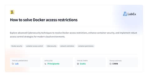 Resolver Restricciones De Acceso A Docker Labex
