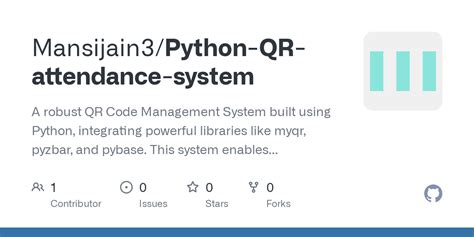 Github Mansijain3python Qr Attendance System A Robust Qr Code Management System Built Using