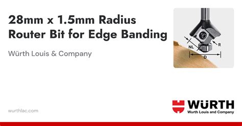 28mm X 1 5mm Radius Router Bit For Edge Banding Würth Louis And Company