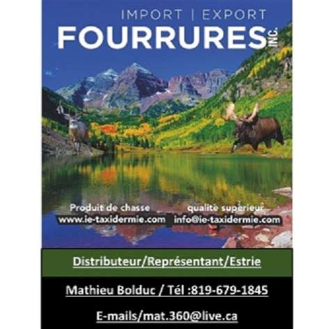 Mathieu Bolduc Import Export Fourrures Inc Représentant
