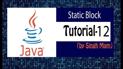 Tutorial 12 By Singh Mam Oop Static Block Java Tutorial For Beginner In Hindi👈👈👈👈 Youtube