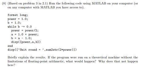 solved 8 based on problem 3 in 2 1 run the following code