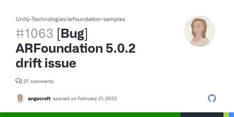 Bug Arfoundation 502 Drift Issue · Issue 1063 · Unity Technologiesarfoundation Samples