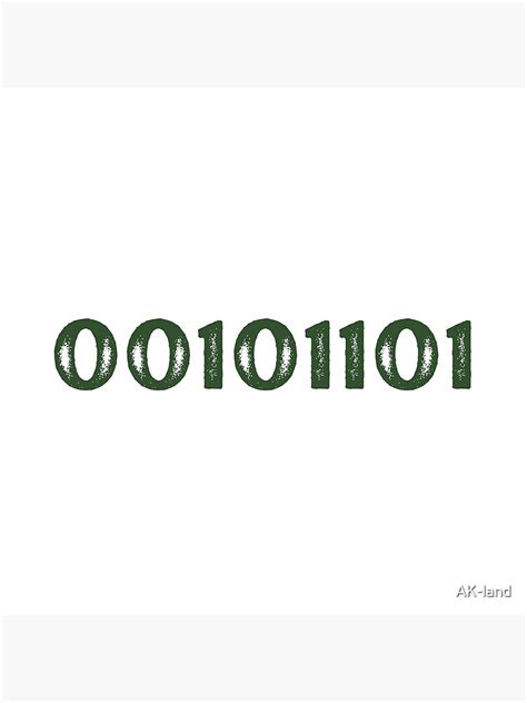 00101101 Binary Numeration System Poster For Sale By AK Land Redbubble