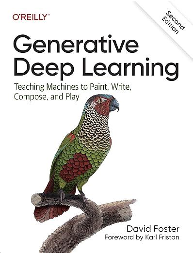 Generative Deep Learning Book Chapters 1 And 2 Intro Oxen Ai