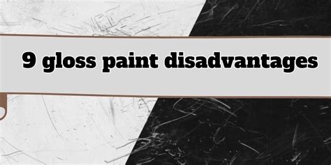 Gloss Paint 9 Disadvantages WoodworkingToolsHQ