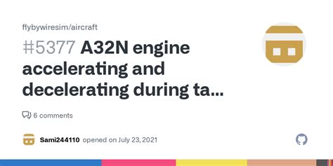 A32n Engine Accelerating And Decelerating During Take Off · Issue 5377 · Flybywiresim Aircraft