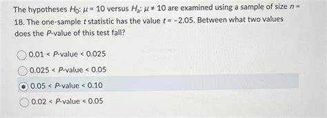 Solved The hypotheses H μ versus Ha μ are examined Chegg com