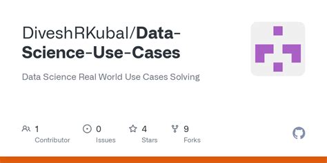 Github Diveshrkubaldata Science Use Cases Data Science Real World Use Cases Solving