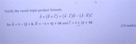 solved verify the vector triple product formula À x b c