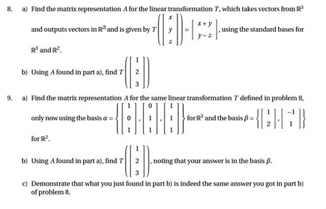 Solved Find The Matrix Representation A For The Linear Chegg