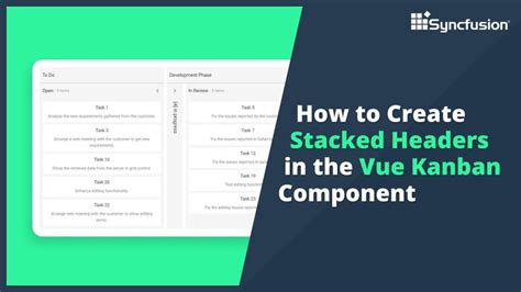 Vue Kanban Vuejs Kanbanboard Syncfusion