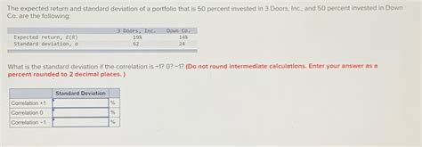 solved the expected return and standard deviation of a