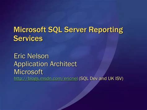 Ppt Microsoft Sql Server Reporting Services Powerpoint Presentation Free Download Id375211