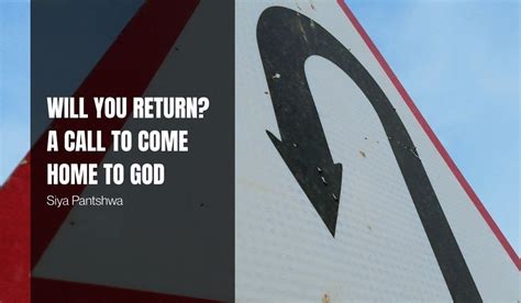 Will You Return A Call To Come Home To God Sola 5