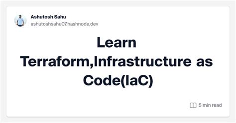 Ashutosh Sahu On Linkedin Learn Terraform Infrastructure As Code Iac