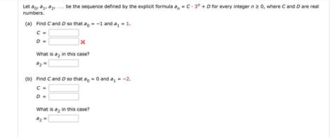 Solved Be The Sequence Defined By The Explicit Formula An