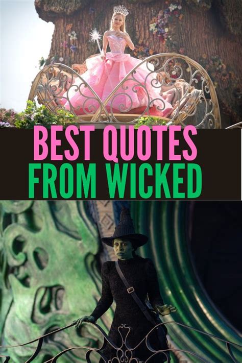 Epic Wicked Movie Quotes Wicked Musical Quotes Glinda Quotes From