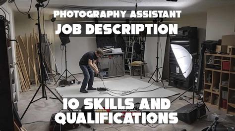 Photography Assistant Job 10 Skills And Qualifications