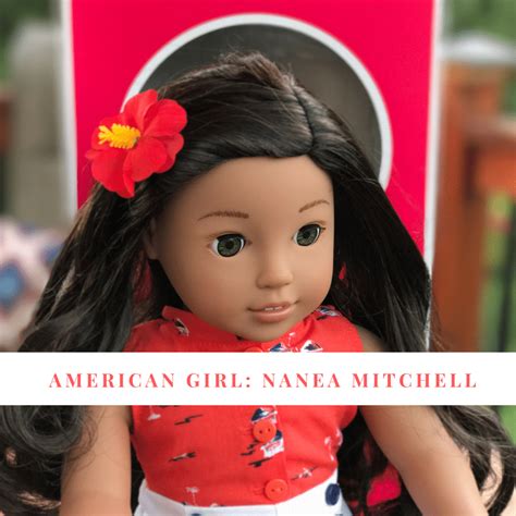 American Girl Doll Nanea Mitchell Video Review Classy Mommy