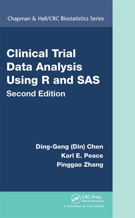 Clinical Trial Data Analysis Using R And Sas Ebook By Ding Geng Din Chen Epub Rakuten Kobo