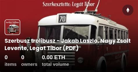 szerbusz trolibusz jakab laszlo nagy zsolt levente legat tibor pdf