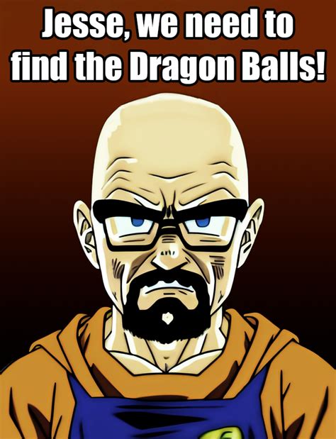 Jesse We Need To Find The Dragon Balls Rningen