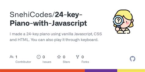 Github Snehicodes24 Key Piano With Javascript I Made A 24 Key Piano