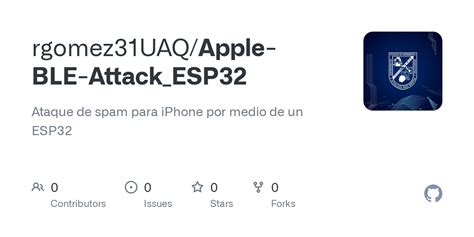github rgomez31uaq apple ble attack esp32 ataque de spam para iphone