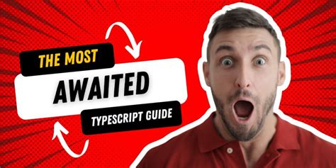 Level Up Your Skills With The Ultimate Typescript Guide Rdevto