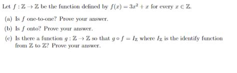 Solved Let F ZZ Be The Function Defined By F X 3x2 X For Chegg Com