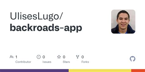 Github Uliseslugobackroads App