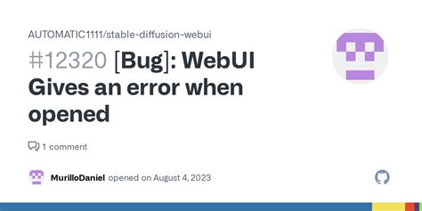 Bug Webui Gives An Error When Opened · Issue 12320 · Automatic1111