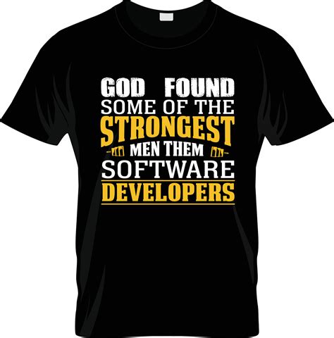 Software Developer T Shirt Design Software Developer T Shirt Slogan