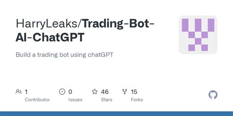 Github Harryleakstrading Bot Ai Chatgpt Build A Trading Bot Using Chatgpt