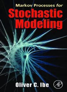 Download Markov Processes For Stochastic Modeling PDF By Oliver Ibe