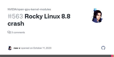Rocky Linux 8 8 Crash Issue 563 NVIDIA Open Gpu Kernel Modules