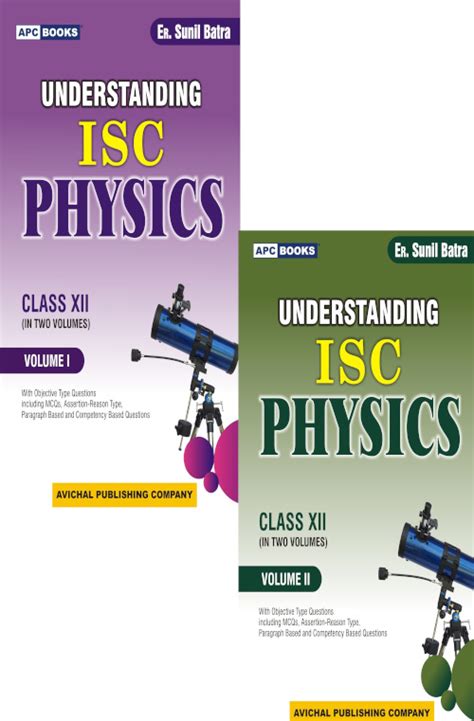 Understanding Isc Physics Class Xii In Two Volumes Apc Books