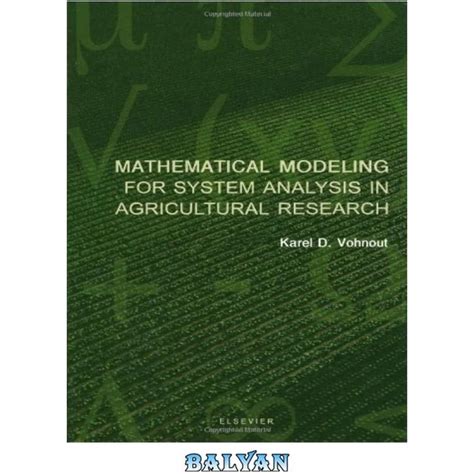 خرید و قیمت دانلود کتاب Mathematical Modeling For System Analysis In Agricultural Research ترب