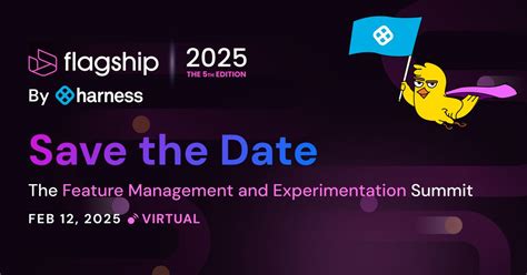 Registration Is Now Open For Flagship 2025 This Year The Feature Management And
