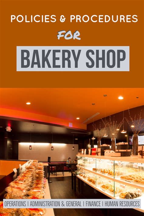 POLICIES PROCEDURES FOR BAKERY SHOP READY MADE POLICIES PROCEDURES
