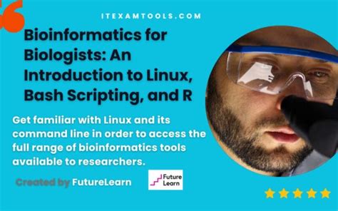 Bioinformatics For Biologists With Linux Bash Scripting And R