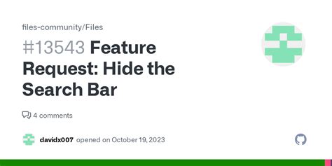 Feature Request Hide The Search Bar · Issue 13543 · Files Communityfiles · Github