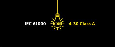Understanding Iec 61000 4 30 Class A Power Quality Analyzer